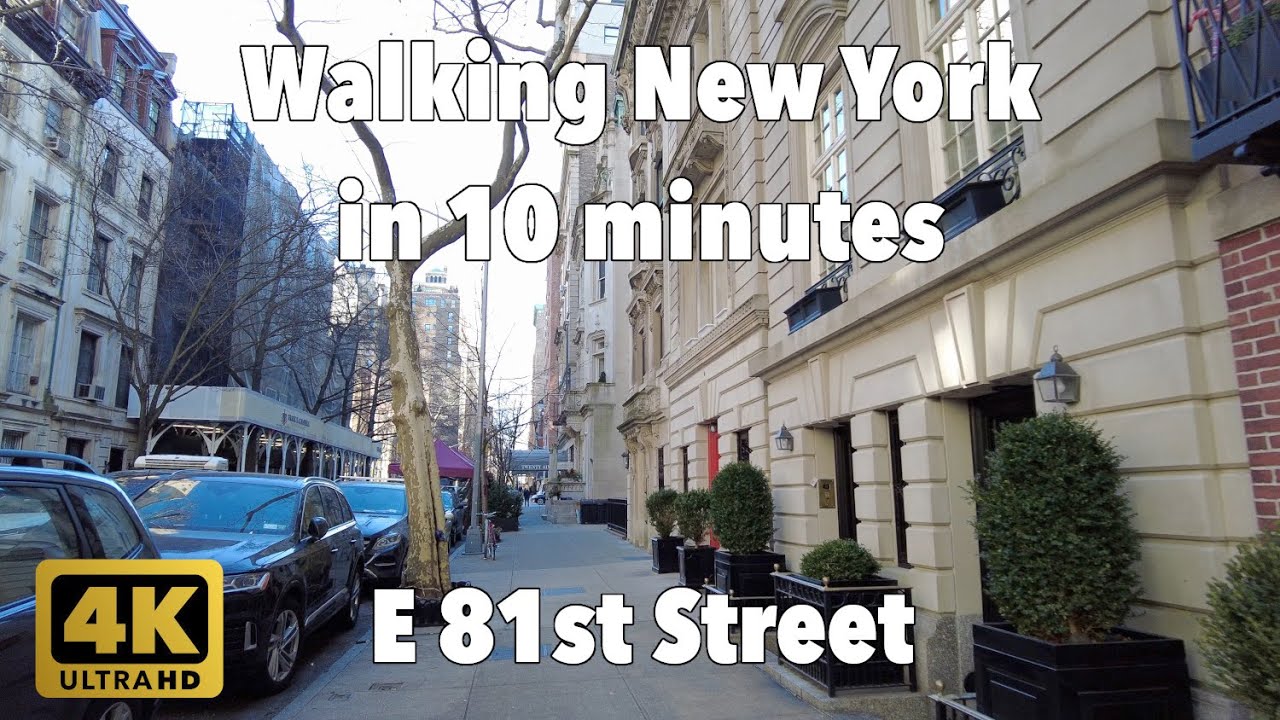 【4K】Walking New York #178 | East 81st Street | From 5th Ave to 2nd Ave ...