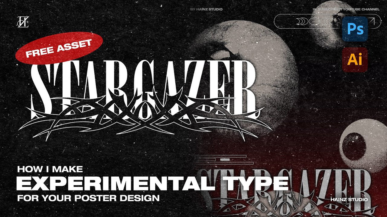 [ FREE ASSET ] - How I Make Exprimental Type - 1k Subscribers ...