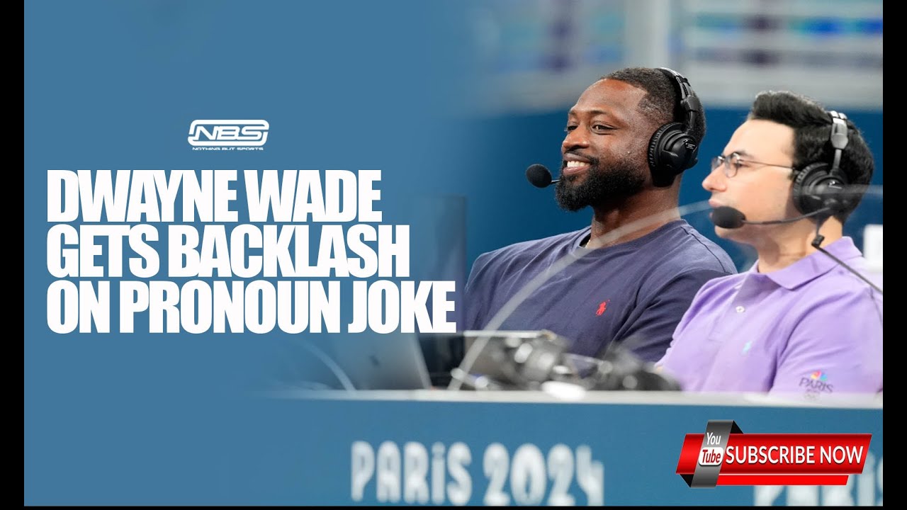 D-WADE PRONOUN JOKE SPARKS CONTROVERSY - YouTube