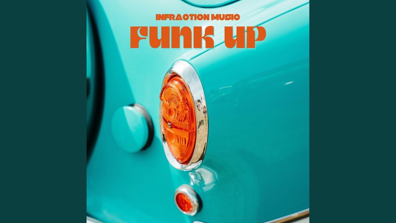 Funk Up - YouTube