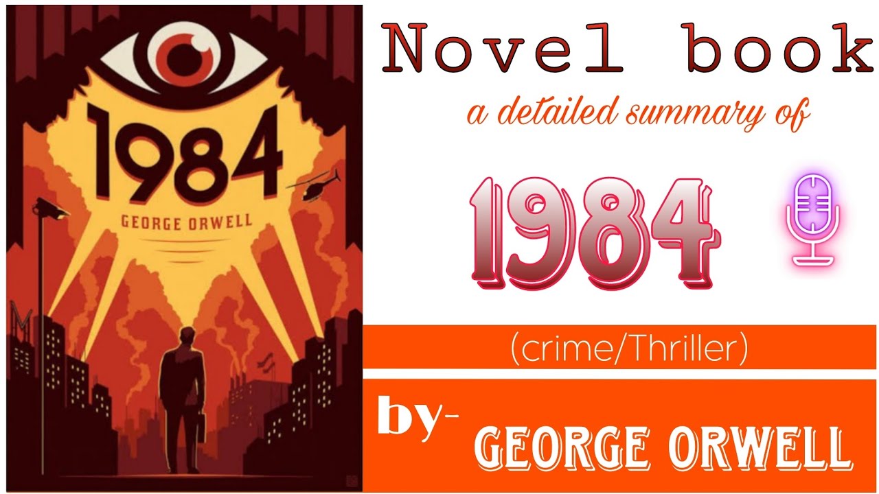 1984 by- George Orwell detailed book summary #audiobook #english # ...