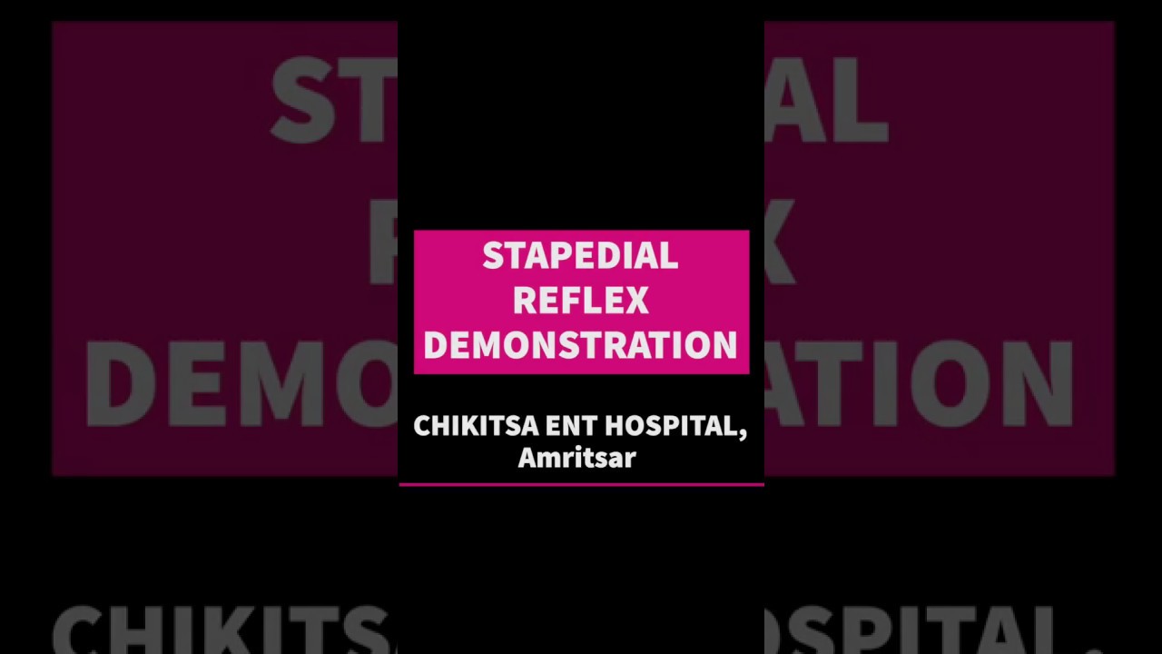 STAPEDIAL REFLEX DEMONSTRATION - YouTube