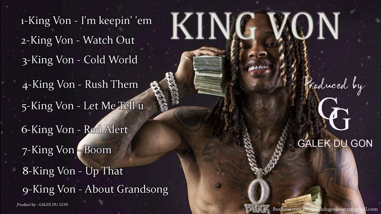King Von 9 New Songs Full Album 2023 Prod By Galek Du Gon Youtube