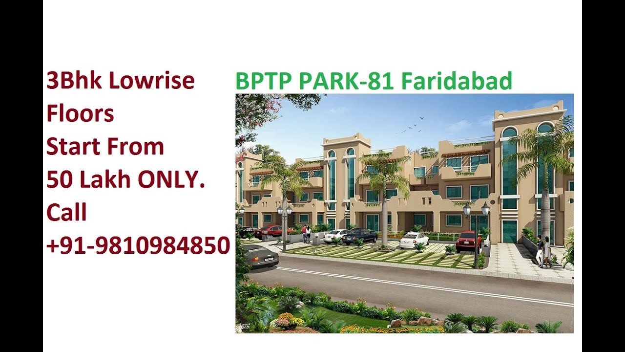 bptp park 81 faridabad | call +91-9810984850 - YouTube