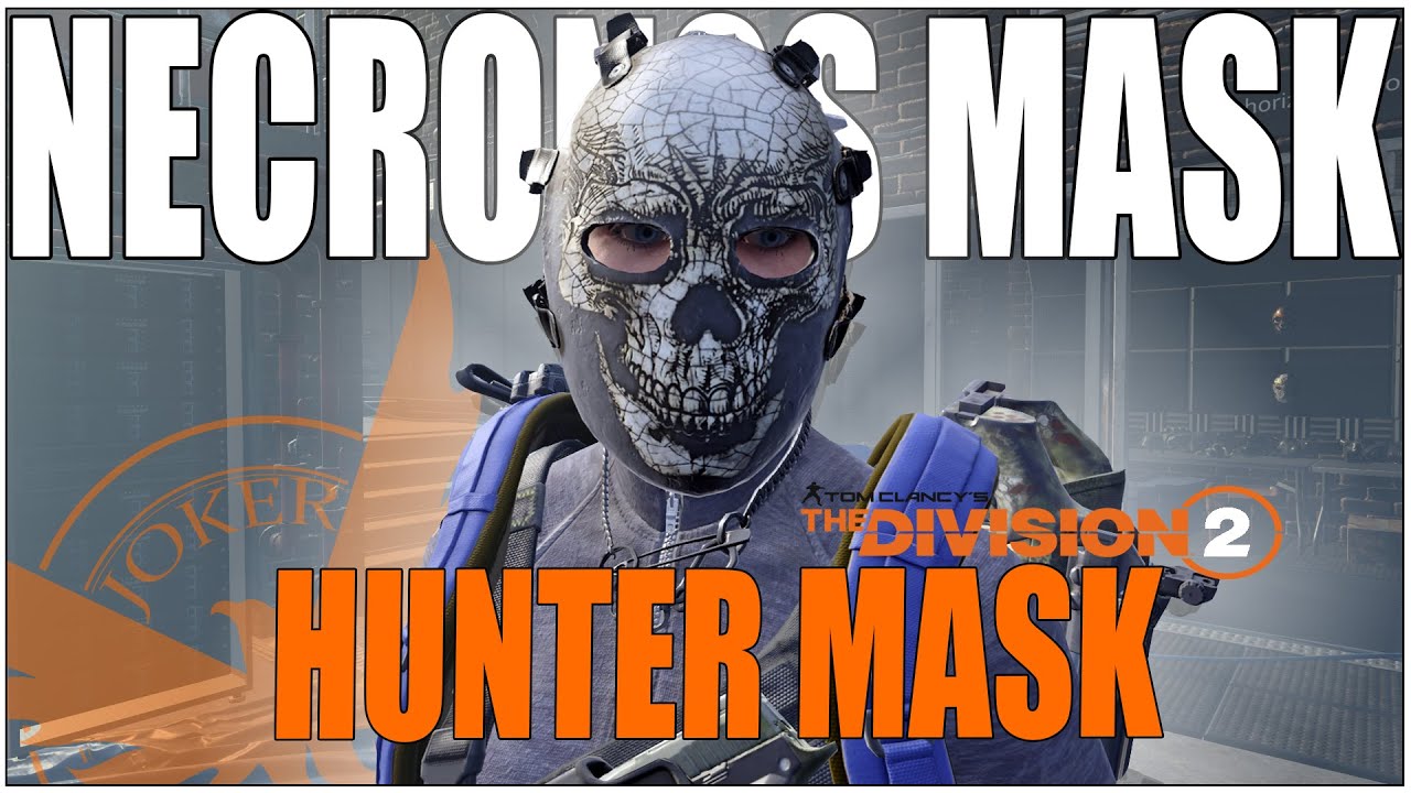COMO PEGAR A HUNTER MÁSCARA NECRONOS PASSO A PASSO NO THE DIVISION 2 ...