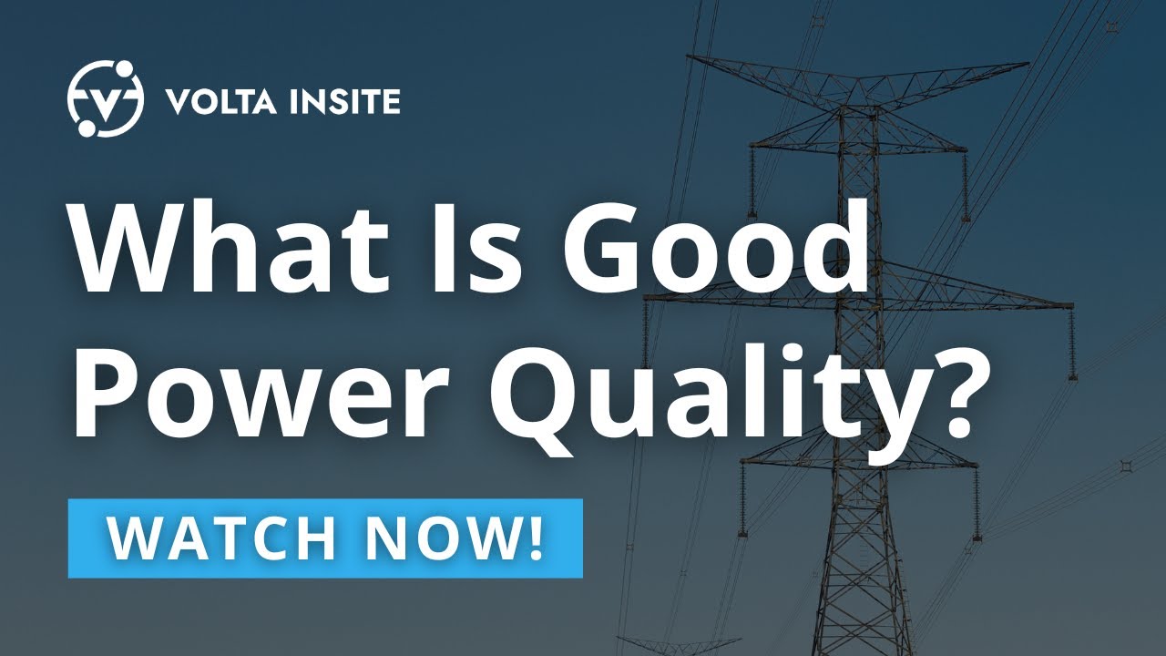 What Is Good Power Quality? - YouTube