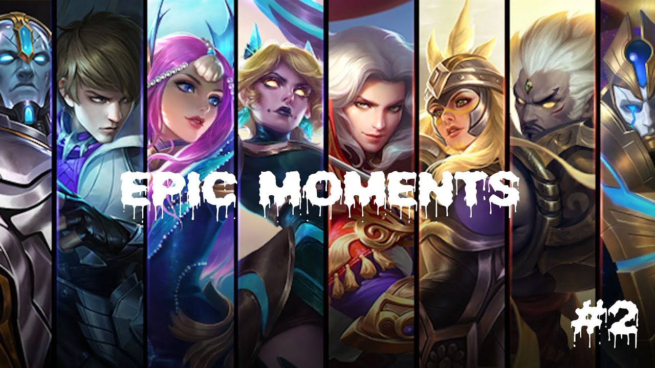 Mobile Legends Epic Moments #2 - YouTube