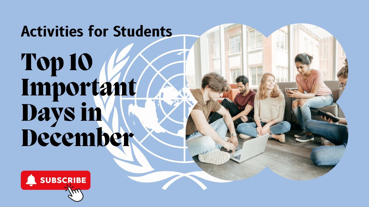 10 HIGHLY IMPACTFUL Days in December for Student Activities - YouTube