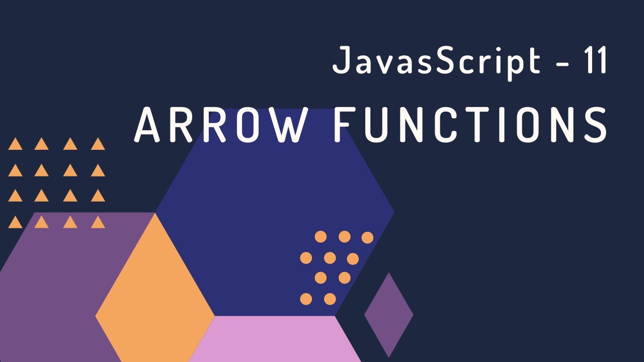 11. Javascript: Funciones Flecha (Arrow Functions) - YouTube