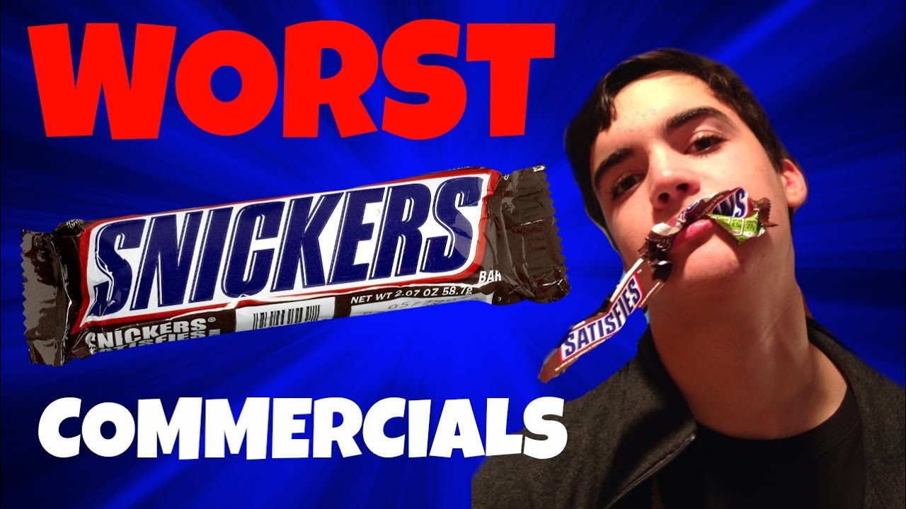Worst Snickers Commercials! - YouTube