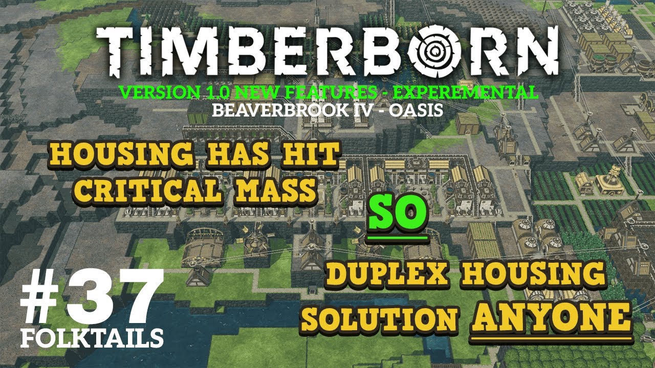 Timberborn - BeaverBrook IV - #37 - Thinking about doubling the housing ...