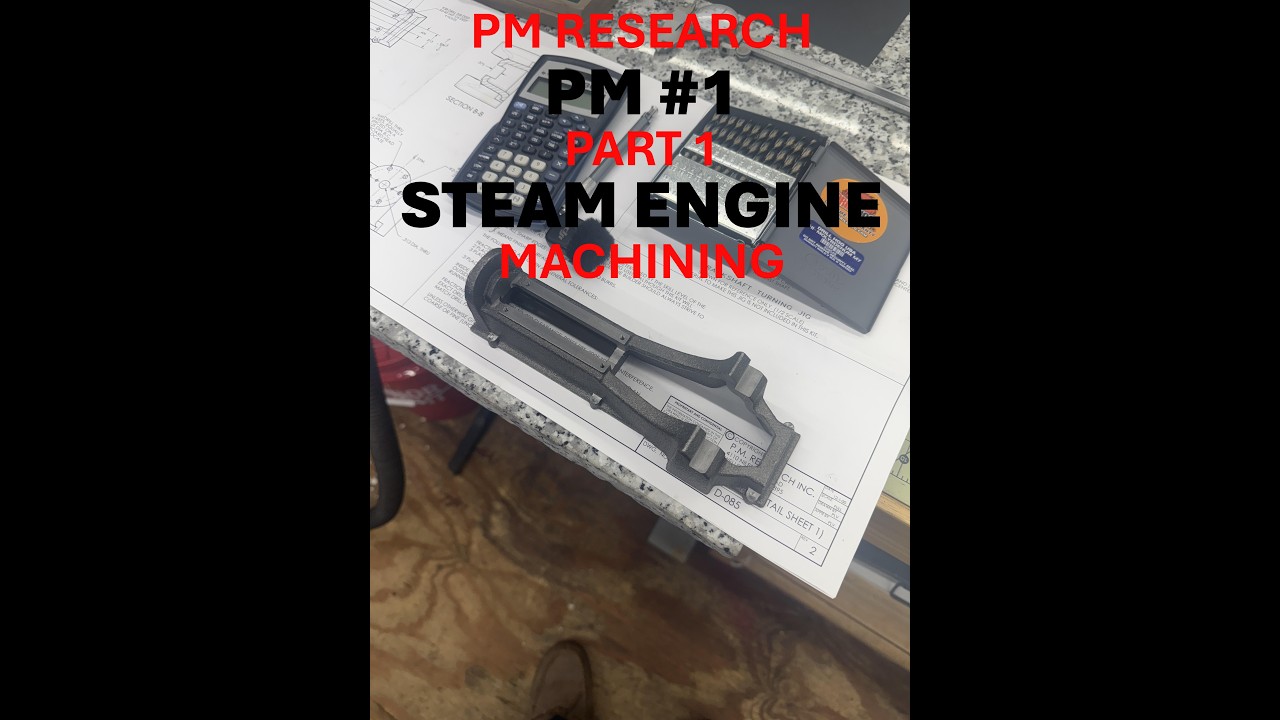 Machining PM research steam engine #1 Part one - YouTube