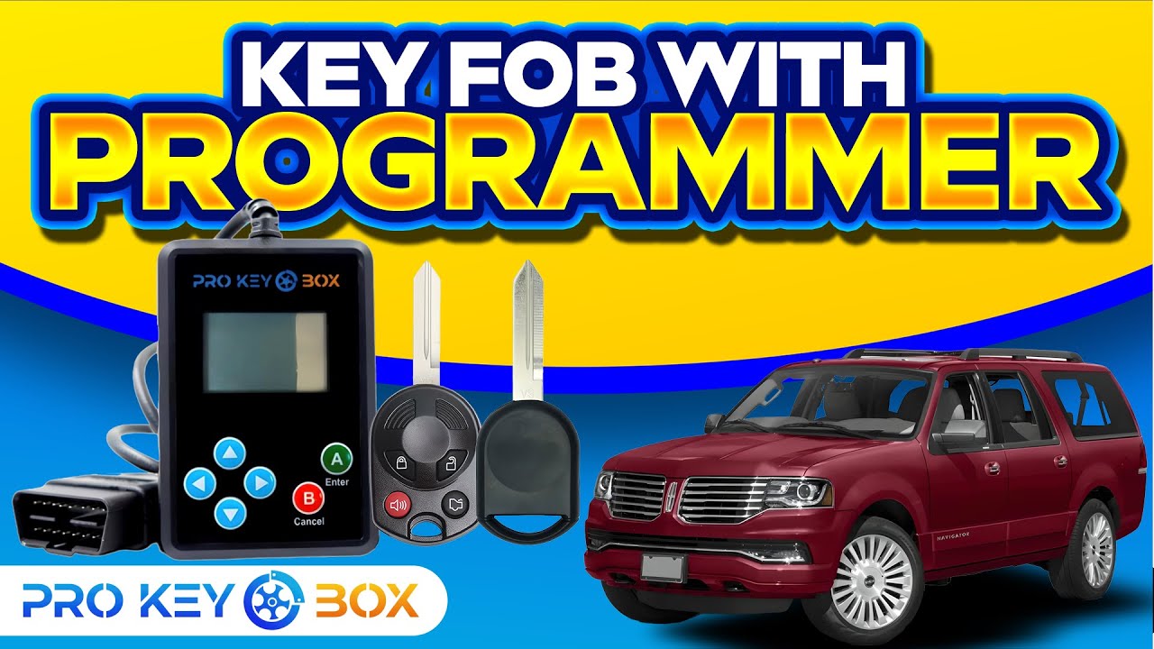 How To Easily Program Your 2005-2011 Lincoln Navigator Key Fob: Step-by ...