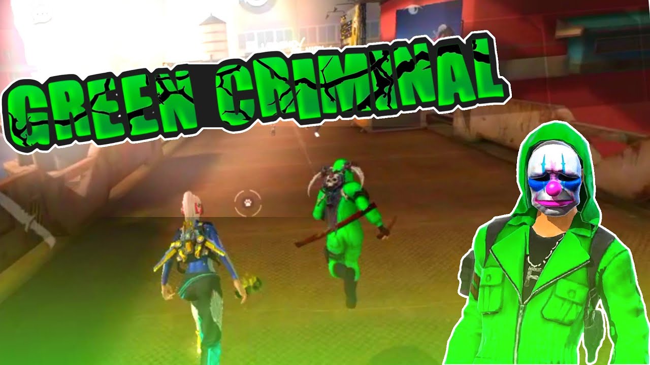 Green criminal bundle free fire 🔥 - green criminal in my match - YouTube
