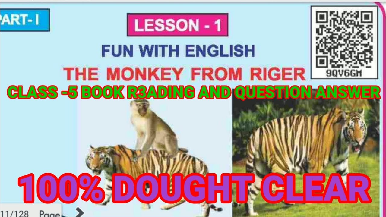 Class -5, lesson- 1,The monkey from Riger - YouTube