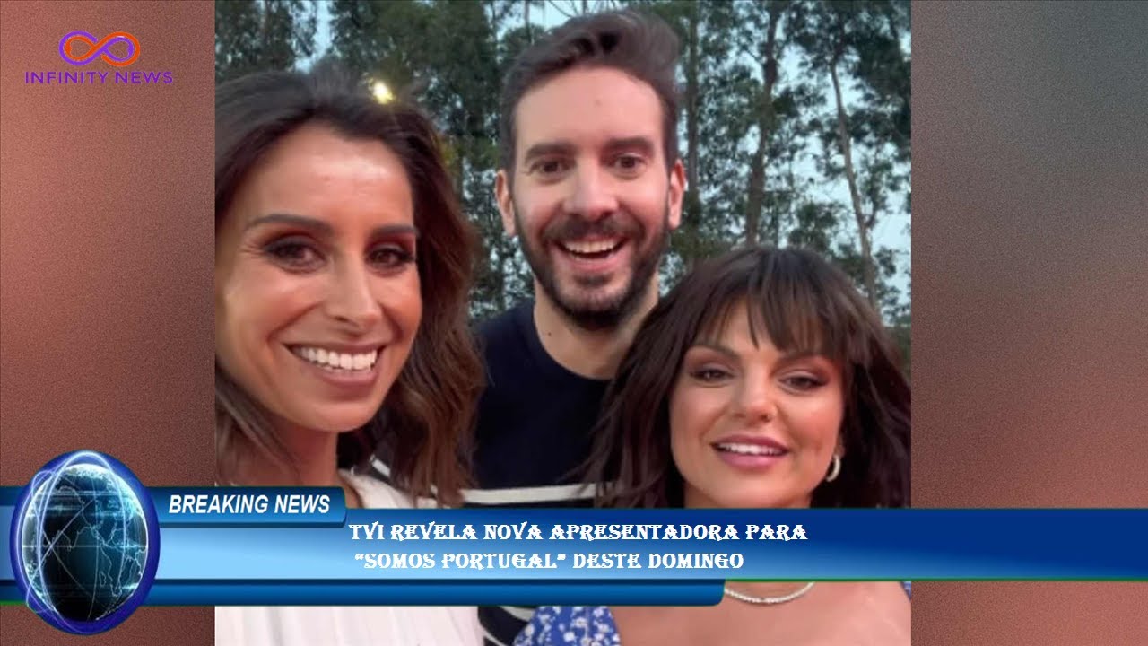 TVI revela nova apresentadora para “Somos Portugal” deste domingo - YouTube