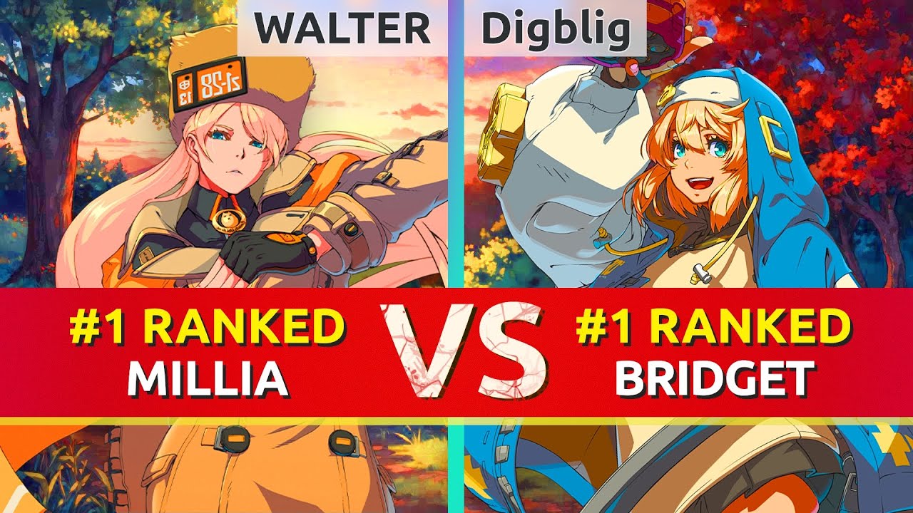 GGST WALTER (#1 Ranked Millia) vs Digblig (#1 Ranked Bridget). High ...