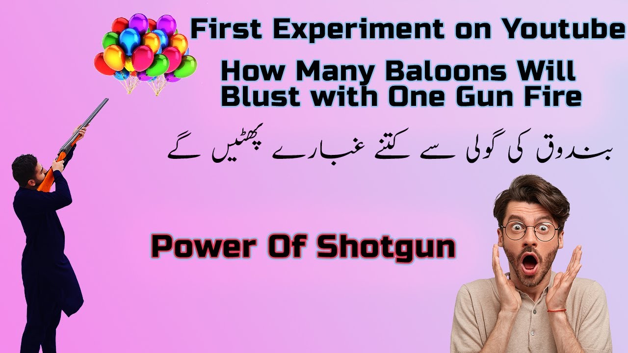 Shooting On Balloons with Shotgun |Shooting On Balloons with double ...