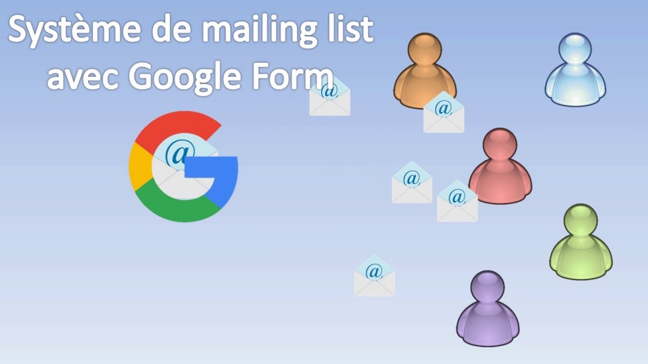 Système de mailing list 📧 (newsletter) GRATUIT avec l'outil Google Form ...