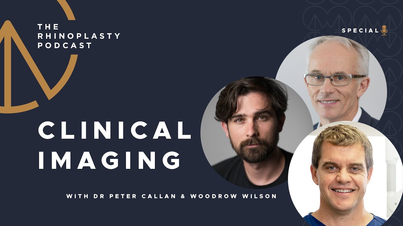 #Special The Rhinoplasty Podcast | Dr Peter Callan and Woodrow Wilson ...