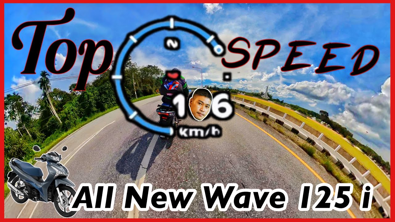 Top Speed All New Wave 125 i 2023 - YouTube
