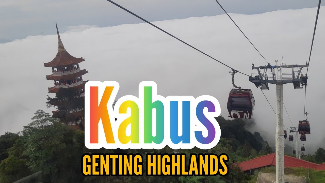 Kabus Genting Highlands - YouTube