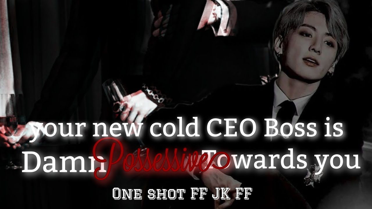 𝐏𝐨𝐬𝐬𝐞𝐬𝐬𝐢𝐯𝐞 𝐛𝐨𝐬𝐬 𝐈𝐈 𝐲𝐨𝐮𝐫 𝐧𝐞𝐰 𝐛𝐨𝐬𝐬 𝐢𝐬 𝐬𝐨 𝐝𝐚𝐦𝐧 𝐩𝐨𝐬𝐬𝐞𝐬𝐬𝐢𝐯𝐞 𝐟𝐨𝐫 𝐲𝐨𝐮 𝐈𝐈 # ...