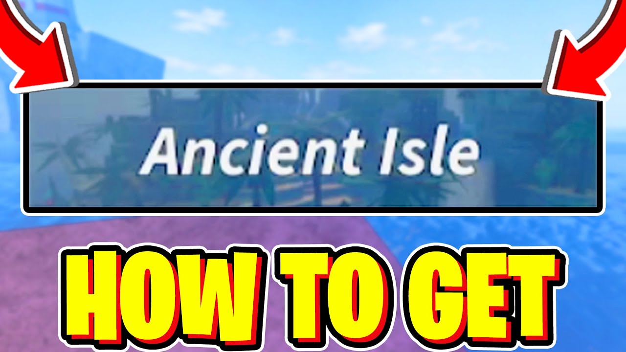 How To FIND ANCIENT ISLE LOCATION In Fisch! Roblox - YouTube