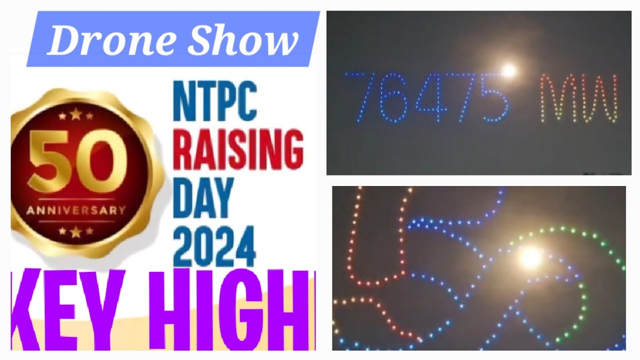 NTPC 50th Raising Day || Dron Show Proud Moments || We Can #ntpc # ...