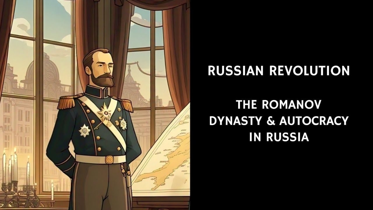 2/40 Russian Revolution | The Romanovs Dynasty & Autocracy In Russia ...