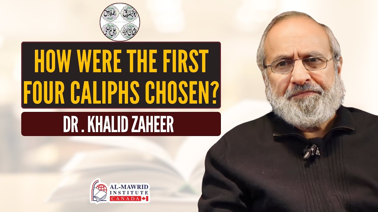 How Were the First Four Caliphs Chosen? | پہلے چار خلفاء کا انتخاب کیسے ...