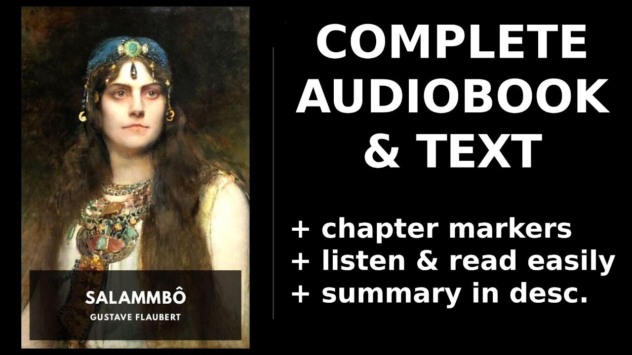 Salammbô 🥇 By Gustave Flaubert FULL Audiobook - YouTube