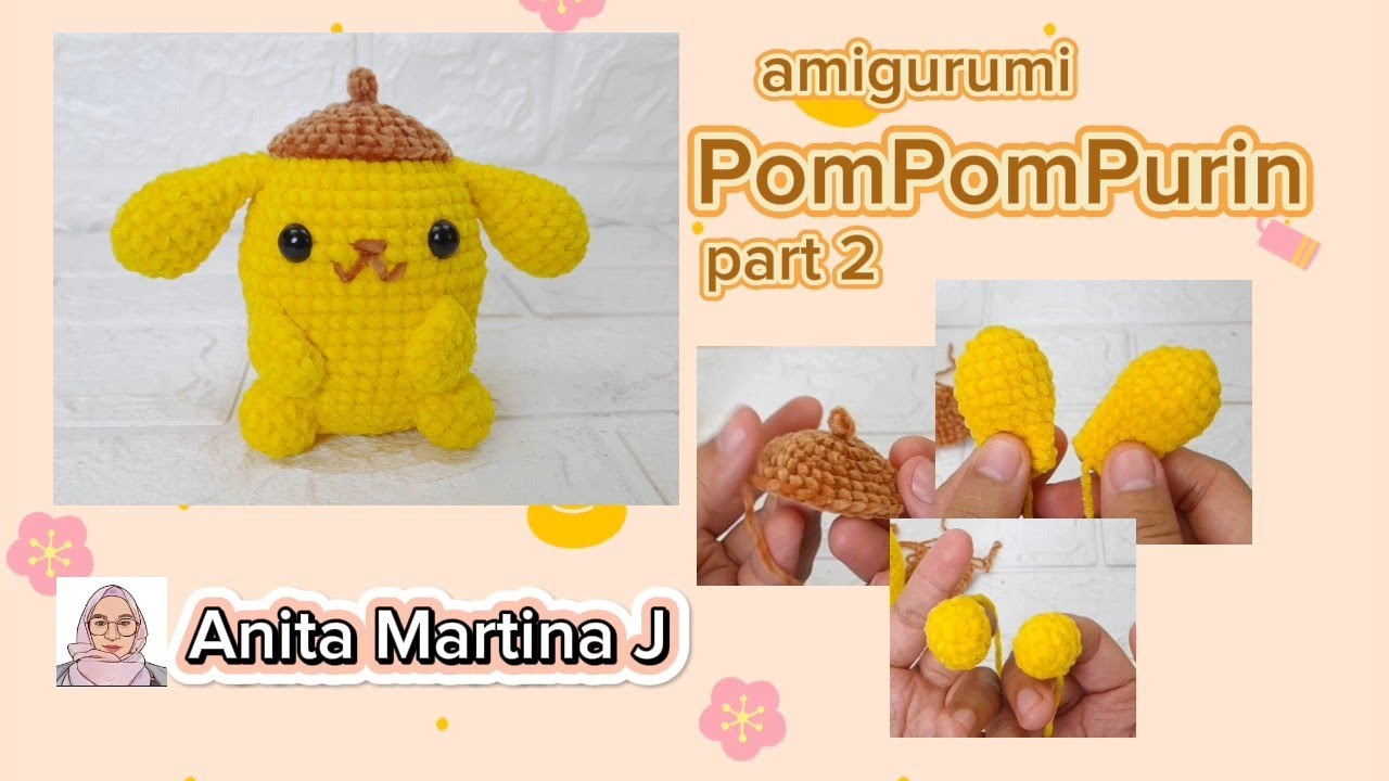 PomPomPurin | Amigurumi Free Pattern | Part 2 - YouTube