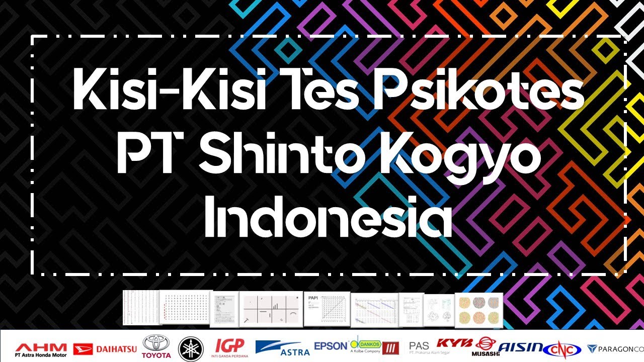 KISI KISI PSIKOTES PT SHINTO KOGYO INDONESIA (DES 2023) - YouTube