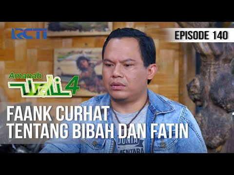 AMANAH WALI 4 - Curhatan Faank Tentang Bibah dan Fatin [12 September 2020]