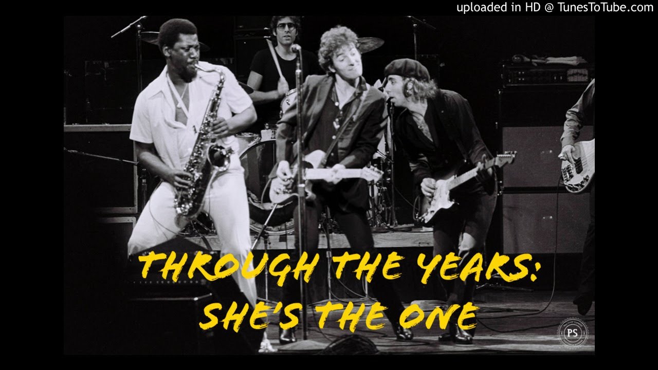 Bruce Springsteen: She's the One - Through The Years - 1978-2014 - YouTube