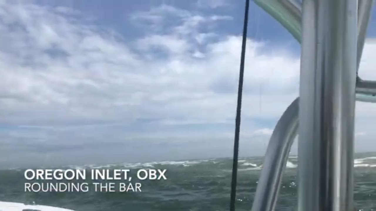 Crossing the Bar Oregon Inlet Outer Banks OBX - YouTube