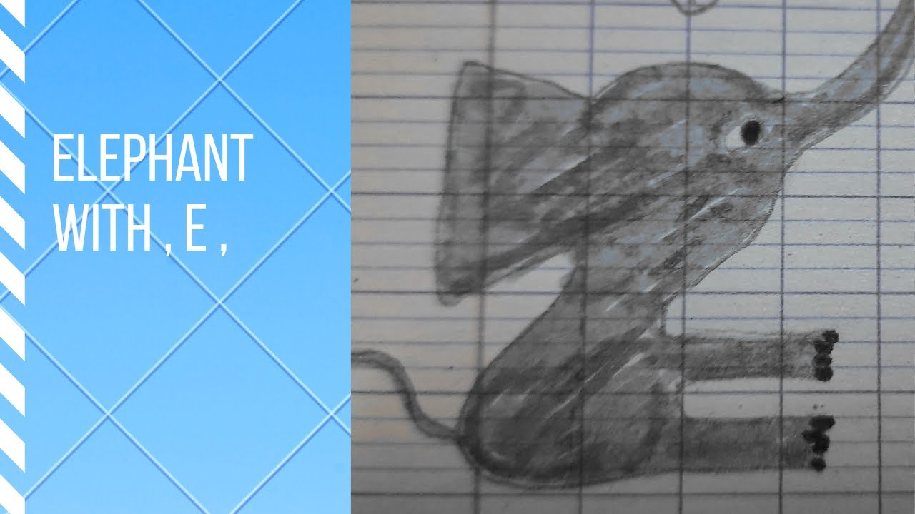 How to draw elephant by letter E - YouTube