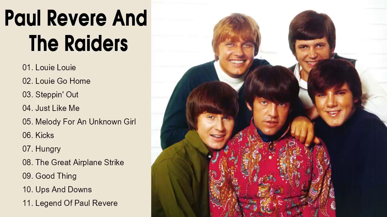 Paul Revere & the Raiders - Greatest Hits (FULL ALBUM - BEST OF ROCK ...