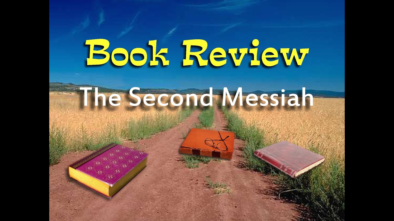 Book Review of "The Second Messiah" by Christopher Knight & Robert ...