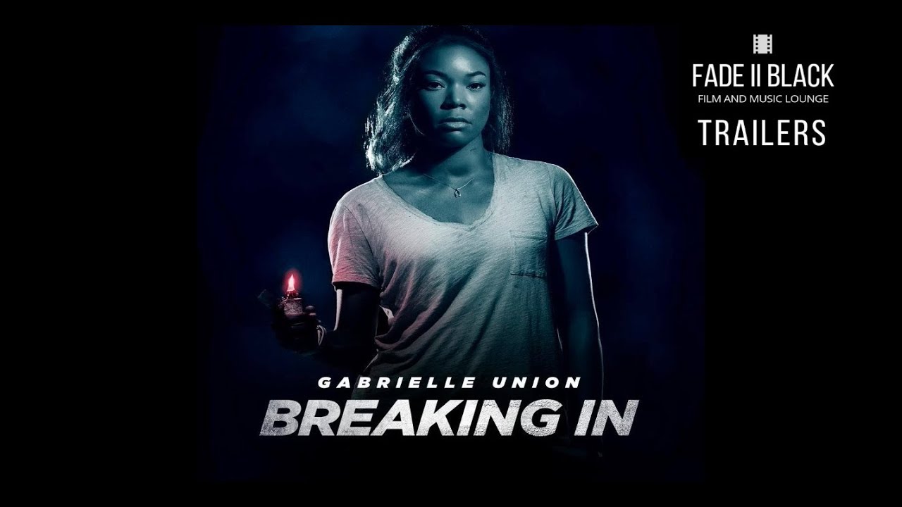 Breaking In (2018)Trailer - YouTube