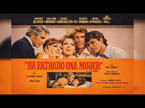Ha entrado una mujer (1970), de José Díaz Morales con Maricruz Olivier, G. Murray, Blanca Sánchez.