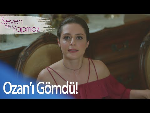 Nazlı, Ozan'ı gömdü! - Seven Ne Yapmaz