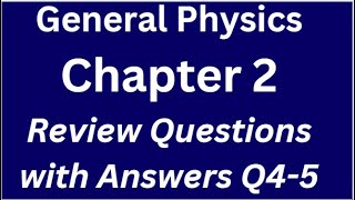 General Physics For Freshman Chapter 4 Part 2 Review Exercises Part 2 ...