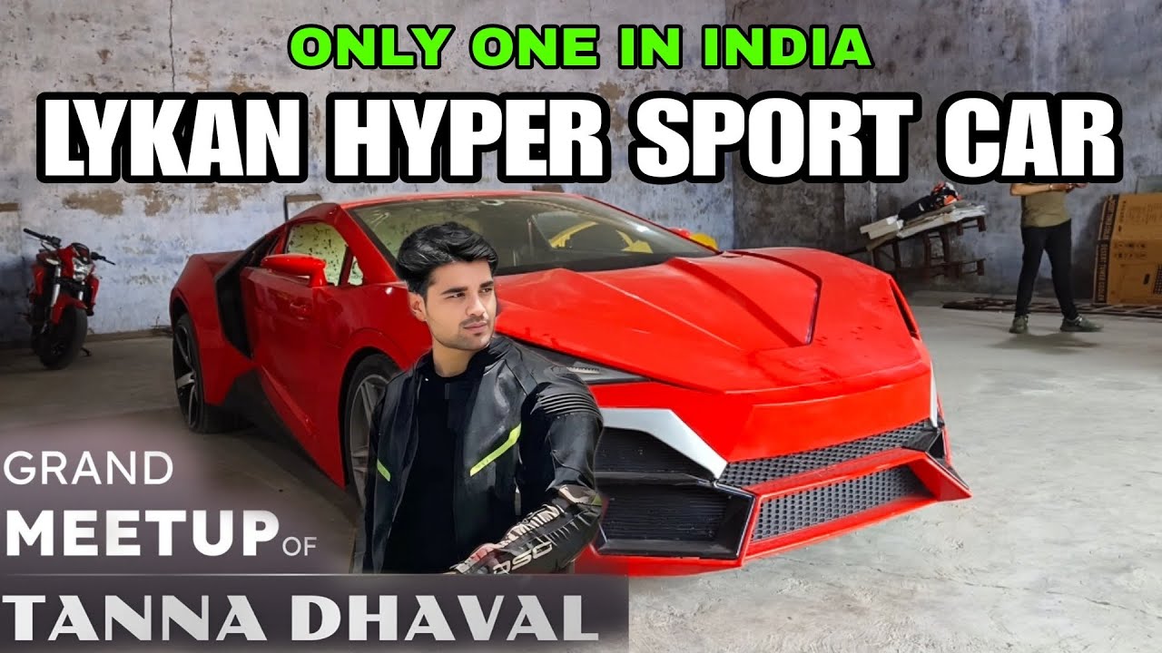 Only One In India ||Home Made Lykan Hyper Sport Car's🔥||Lykan Hyper ...