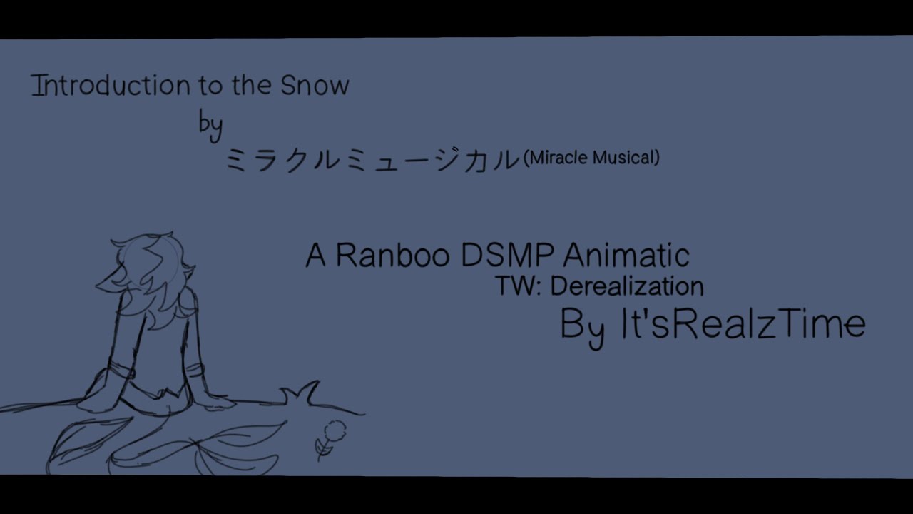 Introduction To The Snow by - A DSMP Ranboo Animatic - YouTube