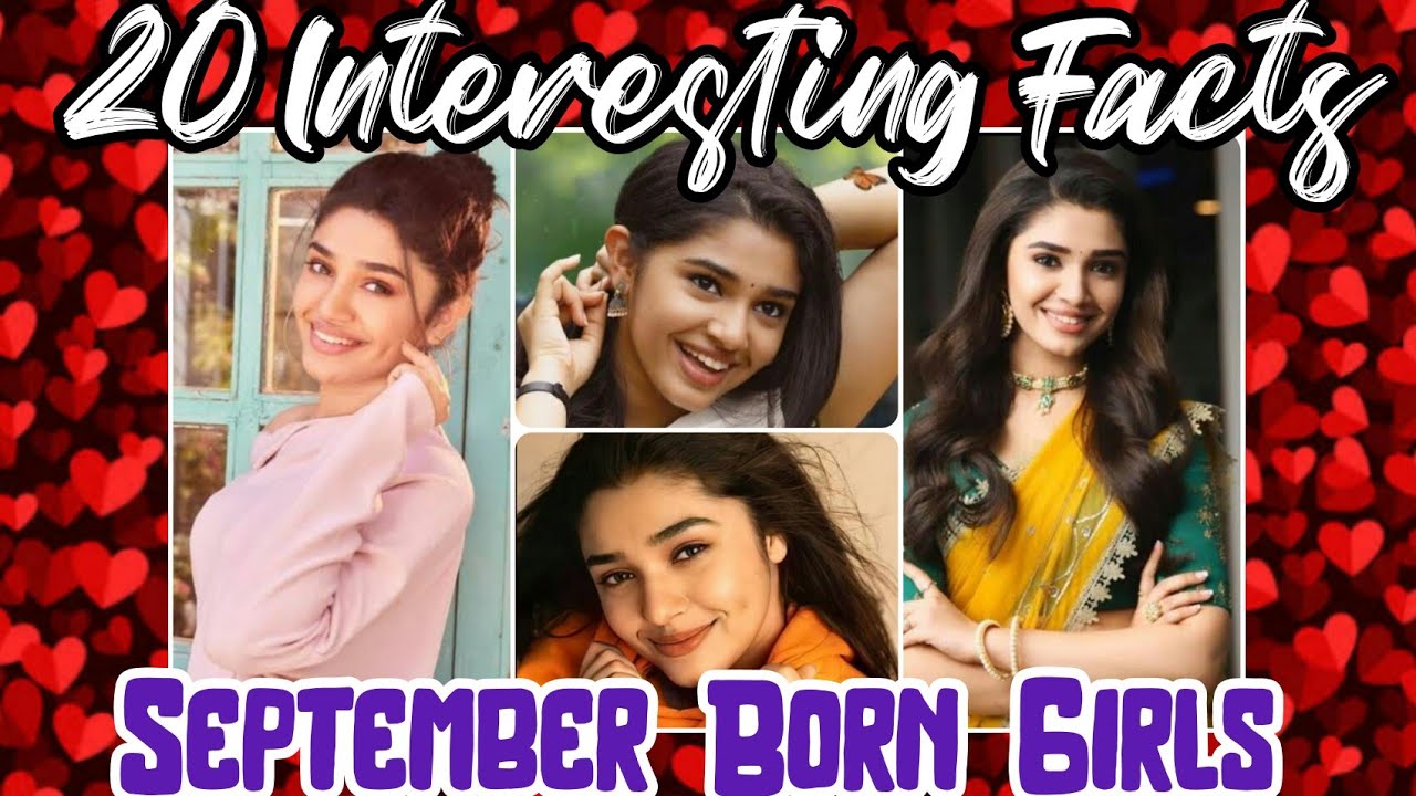 September Born Girls Character | Unknown facts about September Born ...