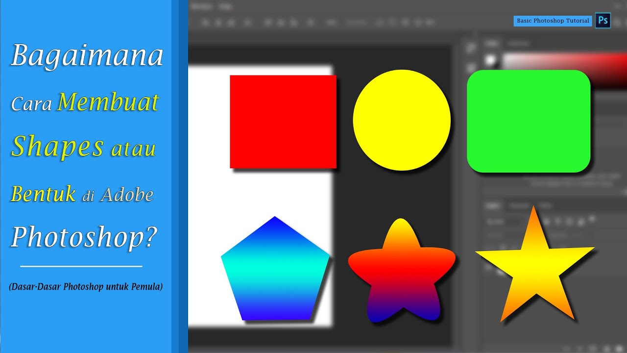Bagaimana Cara Membuat Shape atau Bentuk di Adobe Photoshop? # ...
