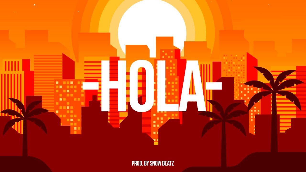 [FREE] Hola | Type Beat Lunay x Myke Towers X Sech Reggaeton Dancehall ...