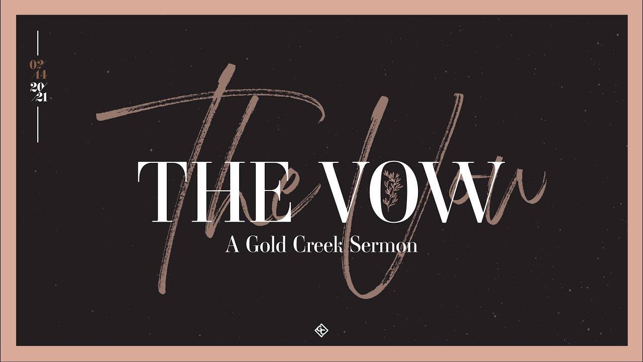 The Vow | Part 2 - YouTube